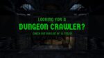 16 Best Dungeon Crawler Games for Thrilling Quests in 2026