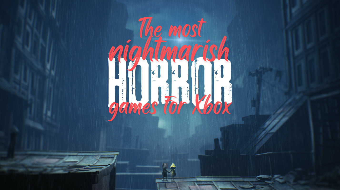 16 Best Horror Games on Xbox to Keep You Up at Night in 2025