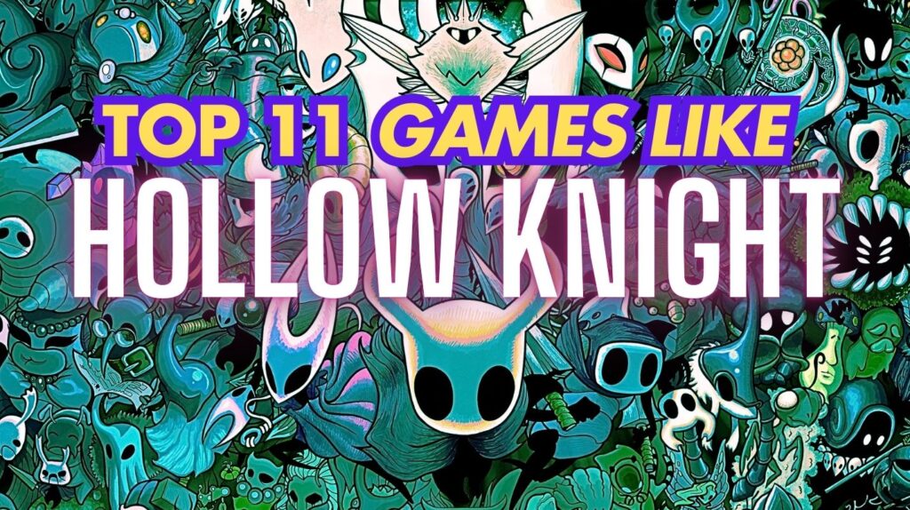 Best Games Like Hollow Knight: Must-Play Picks in