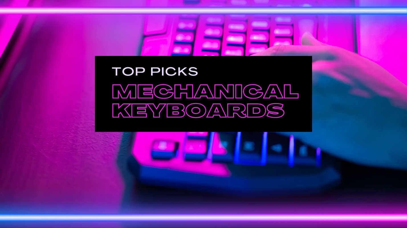 Best Mechanical Keyboards 2025 – The Perfect Choice for Gamers