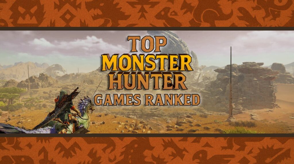 Best Monster Hunter Game to Play in 2026: Top Titles Ranked
