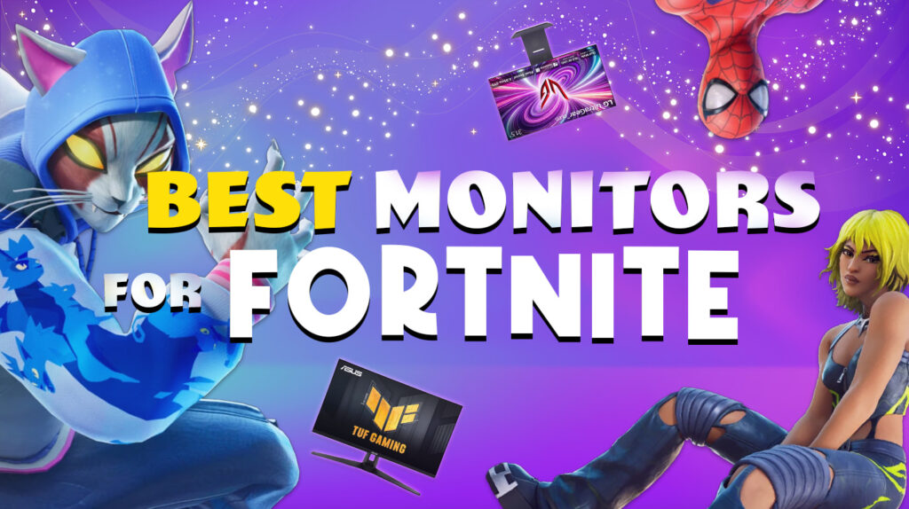 Best Monitors for Fortnite: Ultimate Buyer’s Guide in 2025