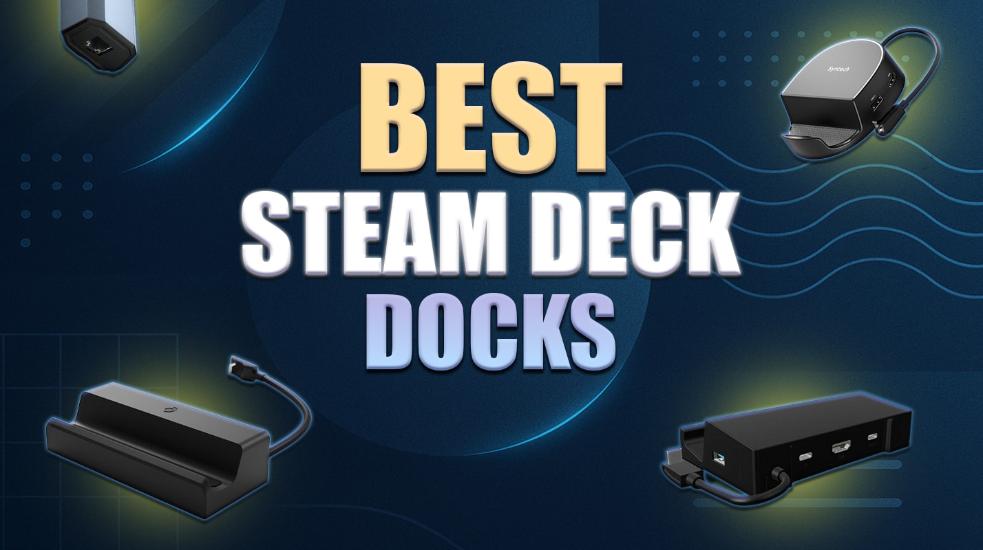 9 Best Steam Deck Docks in 2025