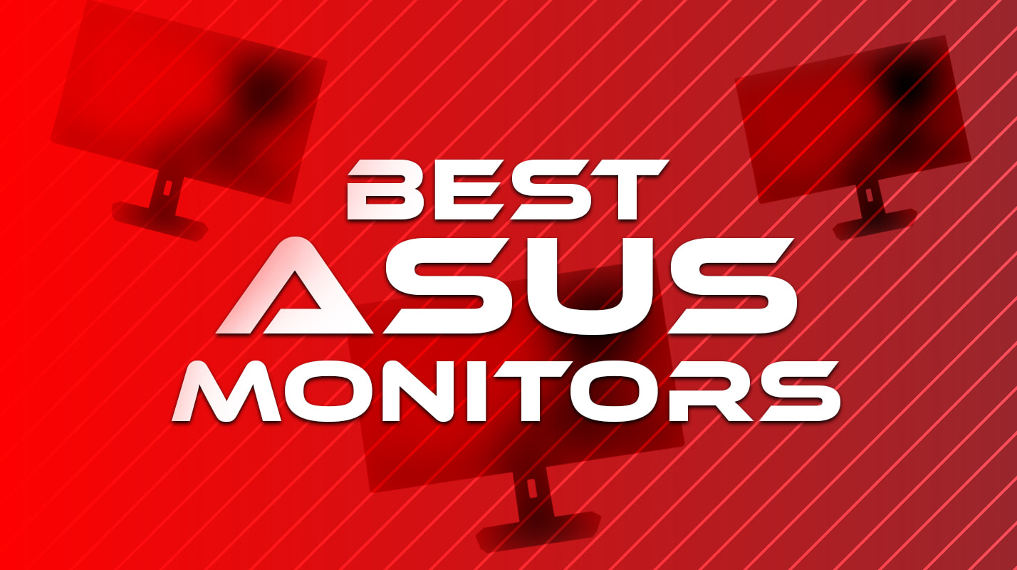 Best ASUS Monitor in 2025 – Top Picks for Every Use | Eneba Hub
