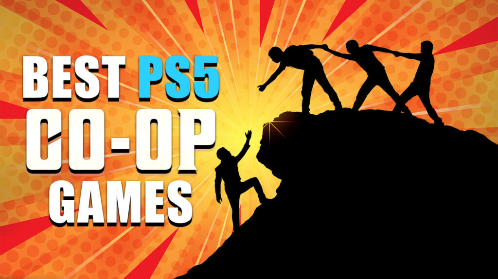 10 Best PS5 Co-Op Games for Team Fun in 2025