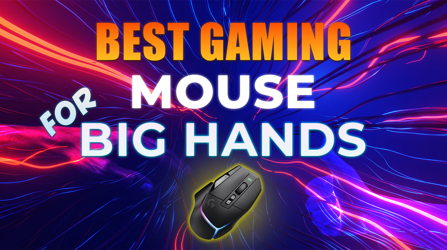 9 Best Gaming Mouse Picks for Big Hands in 2025 | Eneba Hub