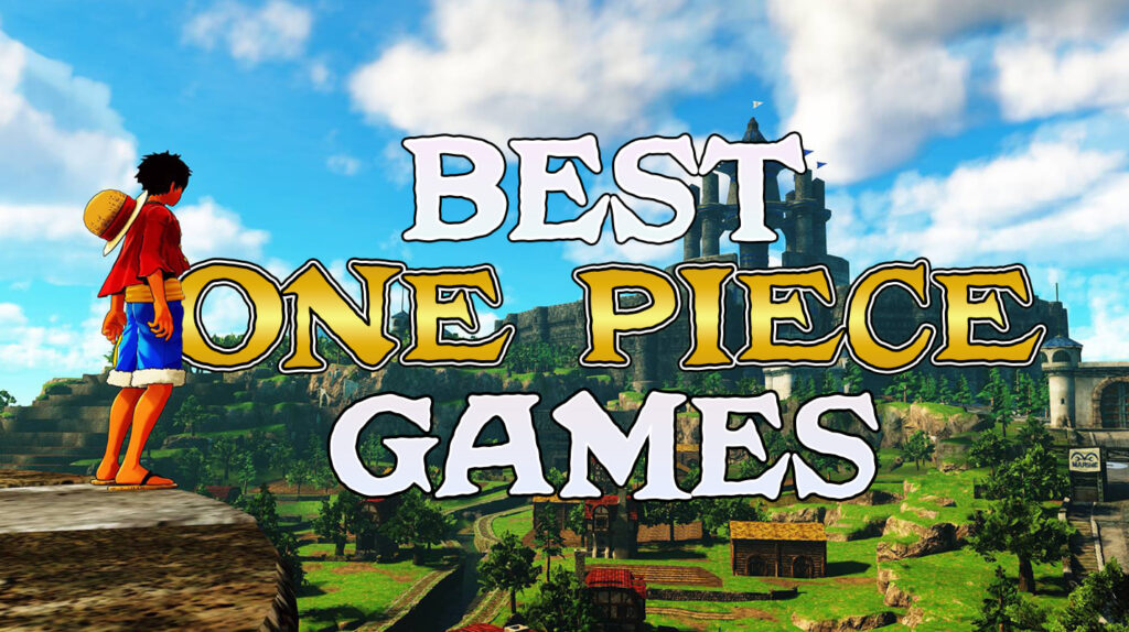 15 Best One Piece Games for Ultimate Pirates in 2026