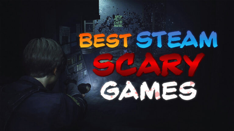 8 Best Scary Games on Steam That Will Haunt You in 2025