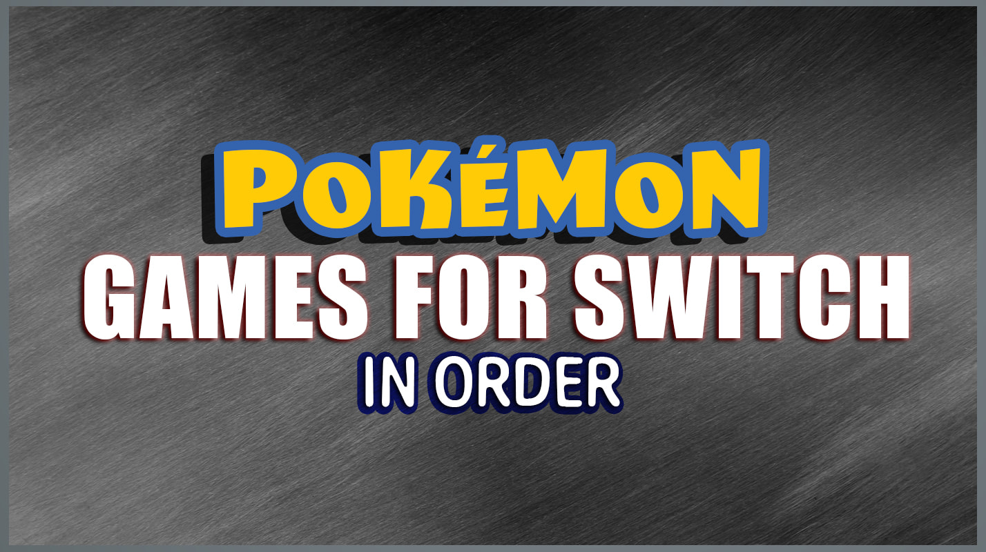 14 Pokemon Games for Switch in Order in 2025 | Eneba Hub