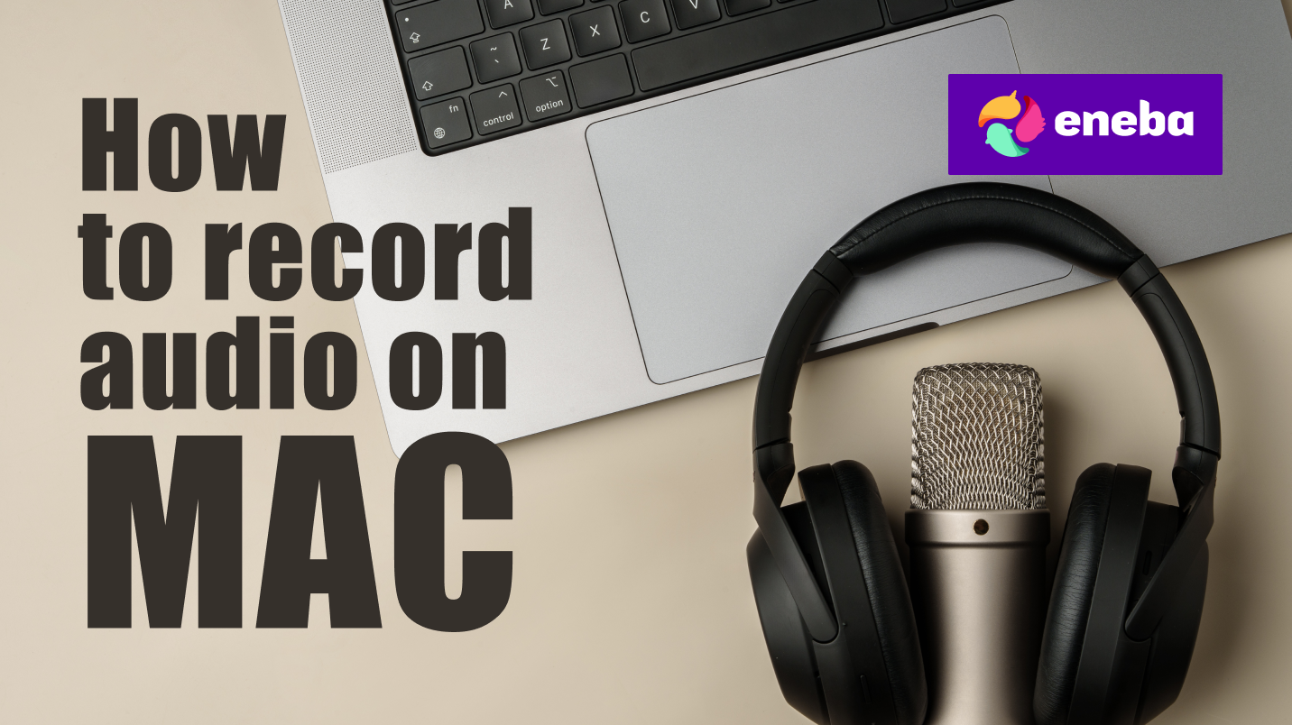 How to Record Audio on Mac: Complete Guide for Gamers and Creators - Eneba