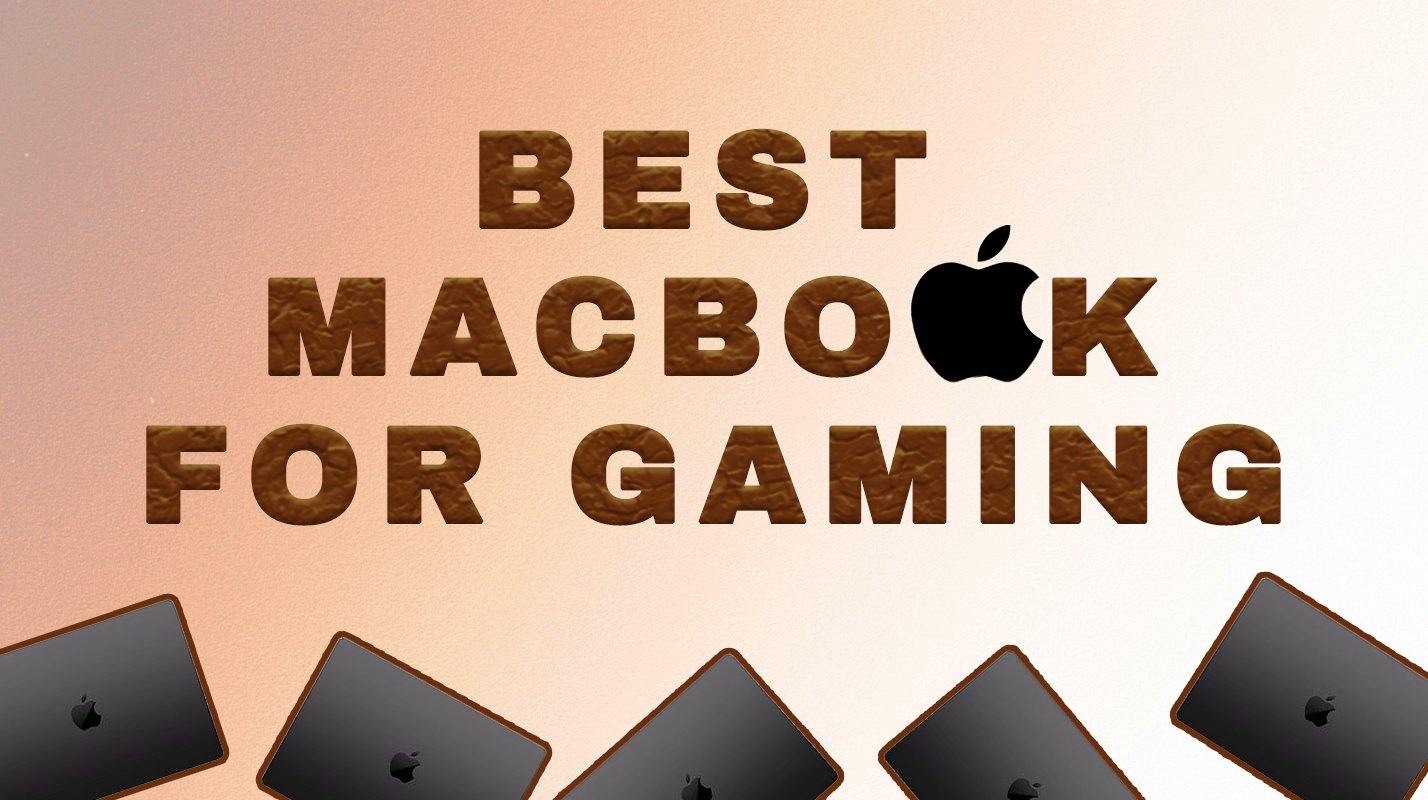 7 Best MacBooks for Gaming in 2026 – For You | Eneba Hub