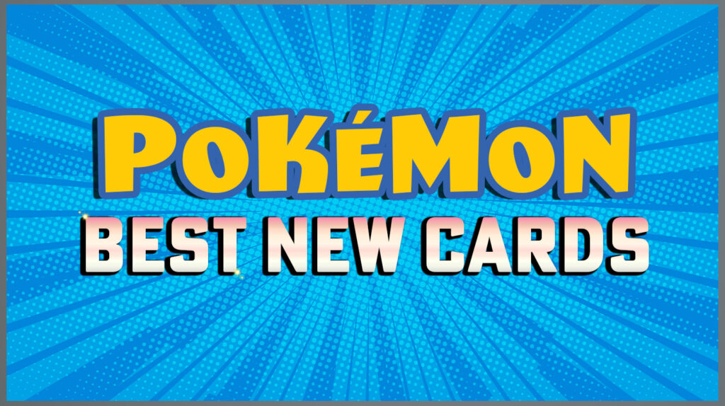 10 Best New Pokémon Cards in 2026 | Eneba Hub