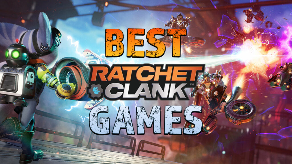 11 Best Ratchet and Clank Games in 2026 | Eneba Hub