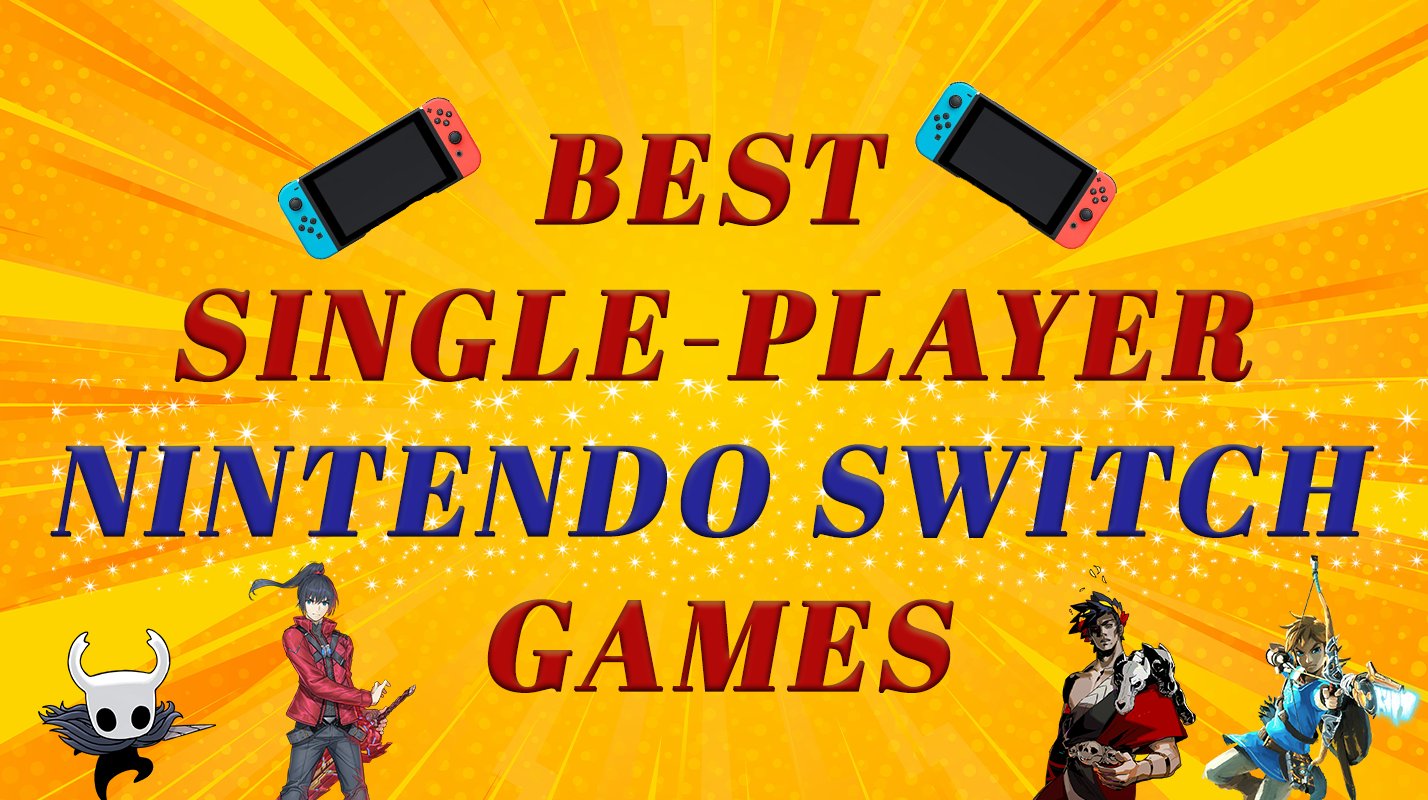 12 Best Single-Player Nintendo Switch Games 2025 | Eneba Hub