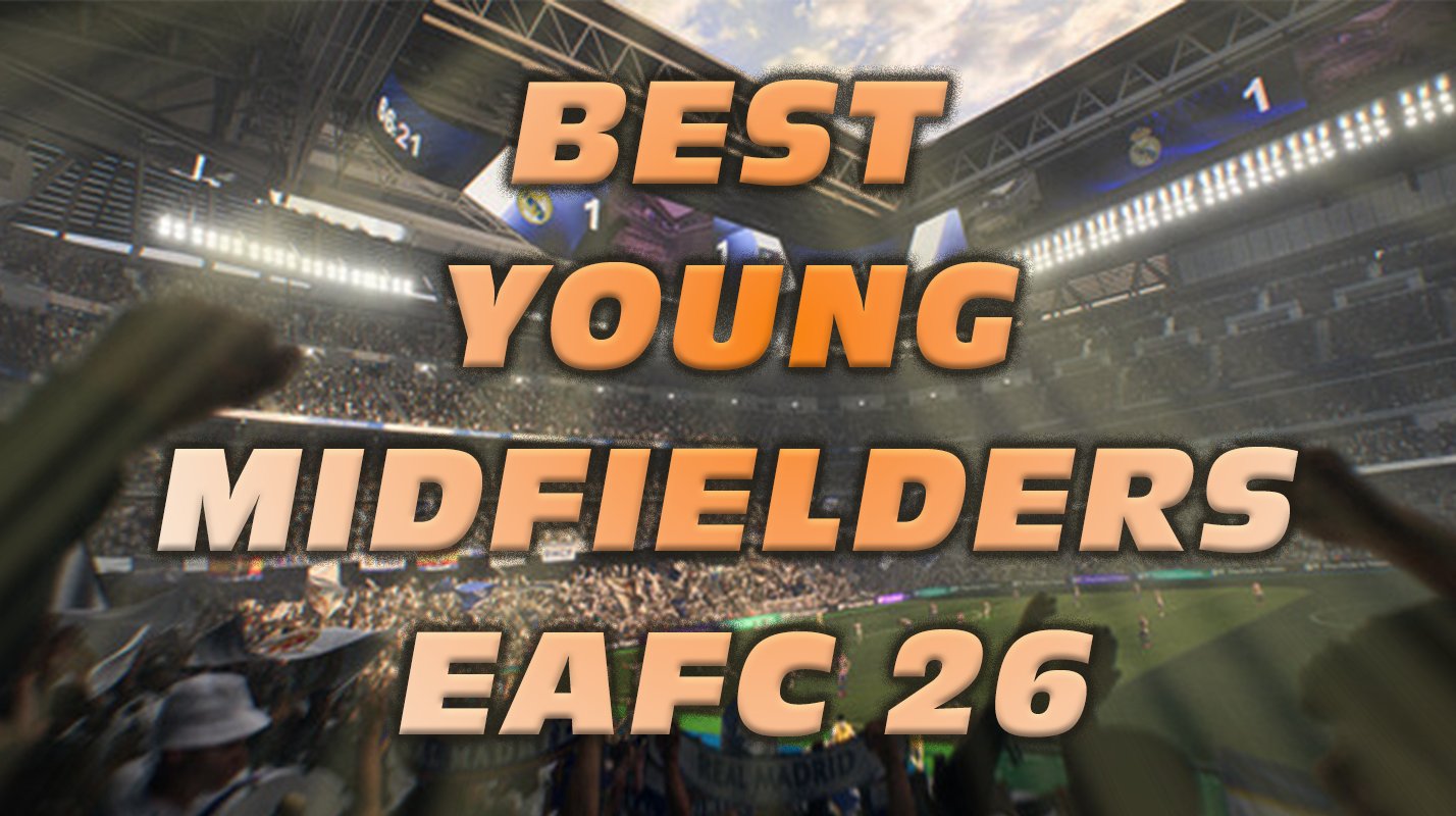 Best Young Midfielders EAFC 26 | Eneba Hub