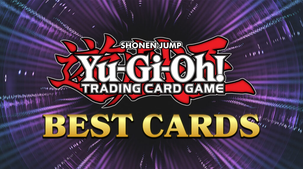 20 Best Yu-Gi-Oh! Cards for Duelists and Collectors in 2026