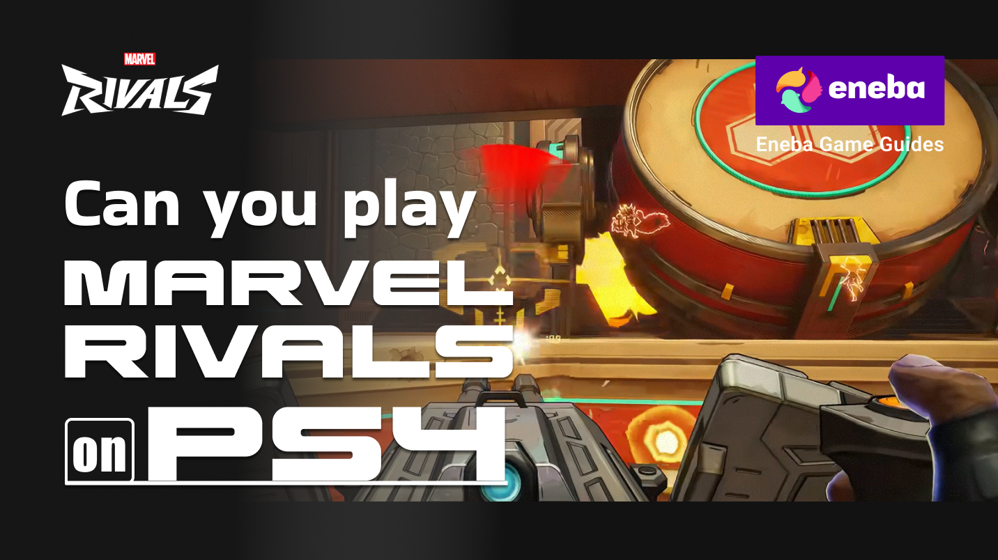 Can You Play Marvel Rivals on PS4 in 2025? - Eneba