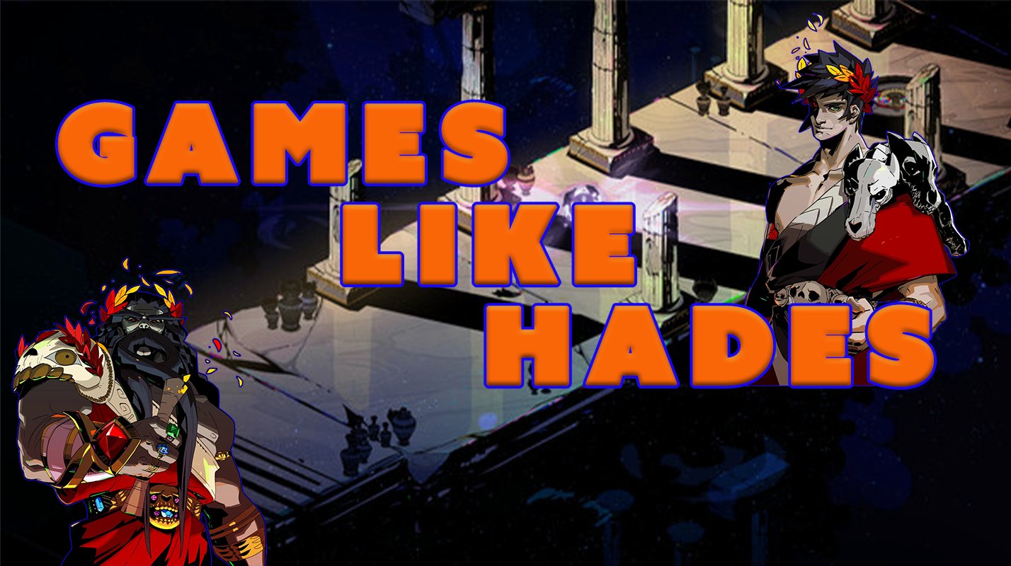 18 Best Games Like Hades to Play in 2025 | Eneba Hub
