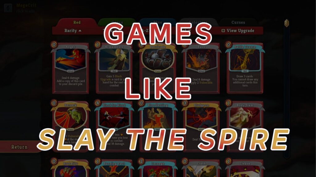 16 Games Like Slay The Spire: Roguelike Deck Builders 2025