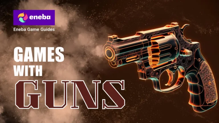 10 Best Games With Guns in 2025: Unleash Your Inner Shooter - Eneba