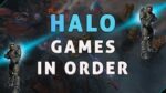 12 Halo Games in Order: Complete Saga to 2025 | Eneba Hub