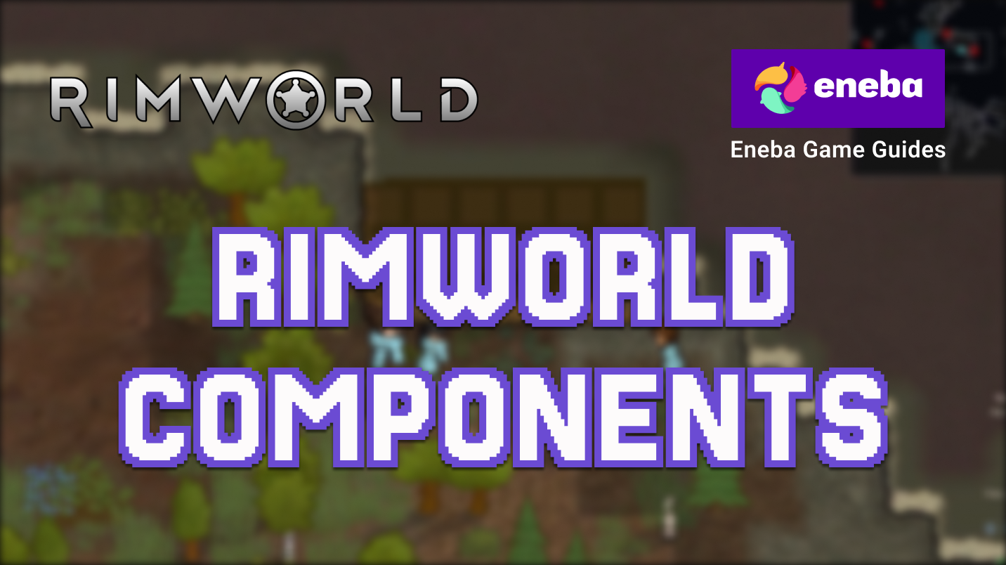 RimWorld Components: Mastering Resource Management for Survival - Eneba