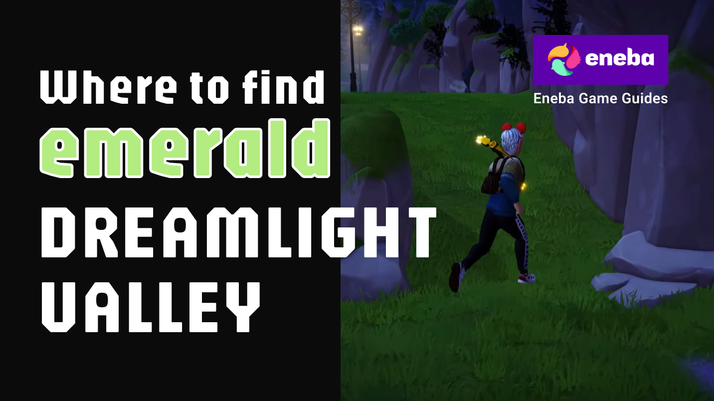 Where to Find Emerald Dreamlight Valley: Complete Guide - Eneba