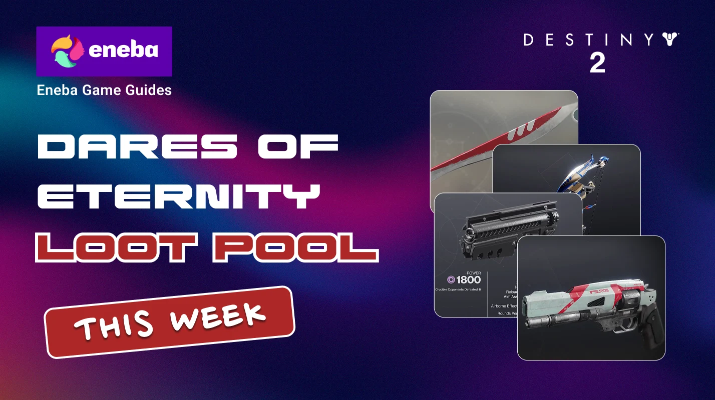 Dares of Eternity Loot Pool This Week: Rewards, Rotation & Farming Tips ...