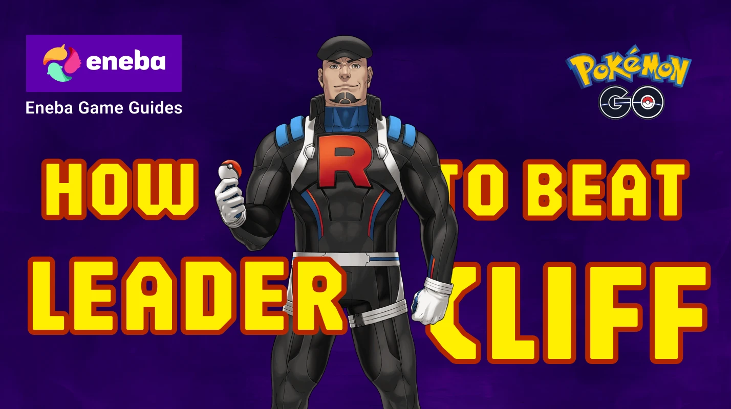 How to Beat Leader Cliff in Pokémon GO: Latest Lineup, Counters, and ...