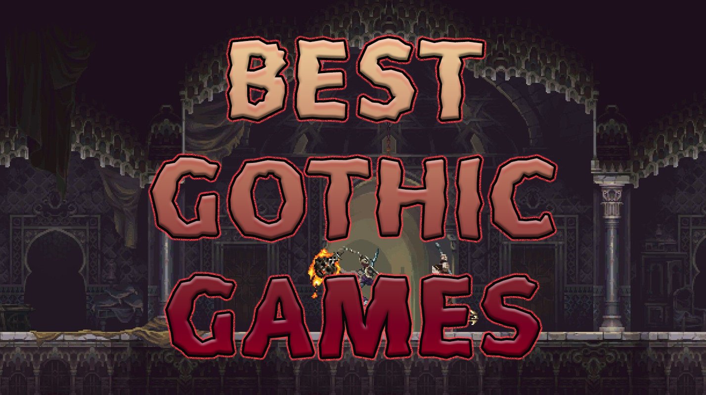 20 Best Gothic Games in 2025 | Eneba Hub