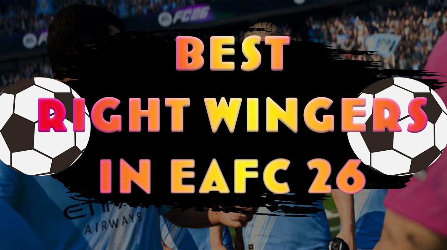 Best Right-Wingers EAFC 26 | Eneba Hub