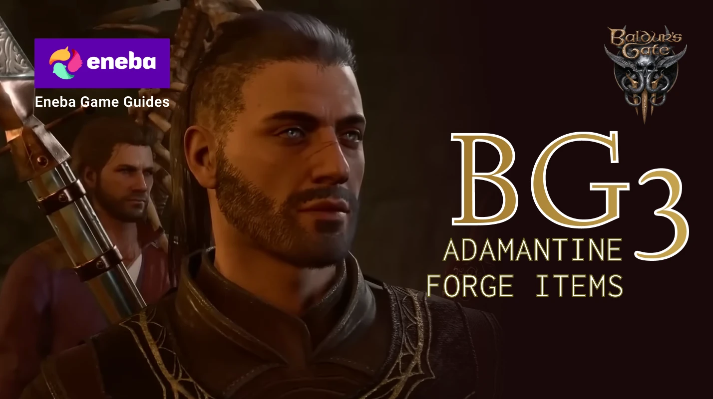BG3 Adamantine Forge Items: How to Craft, Choose, and Master Act 1’s Legendary Gear - Eneba