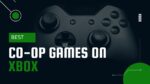 22 Best Co-Op Games on Xbox 2025 : Top Picks for Every Player