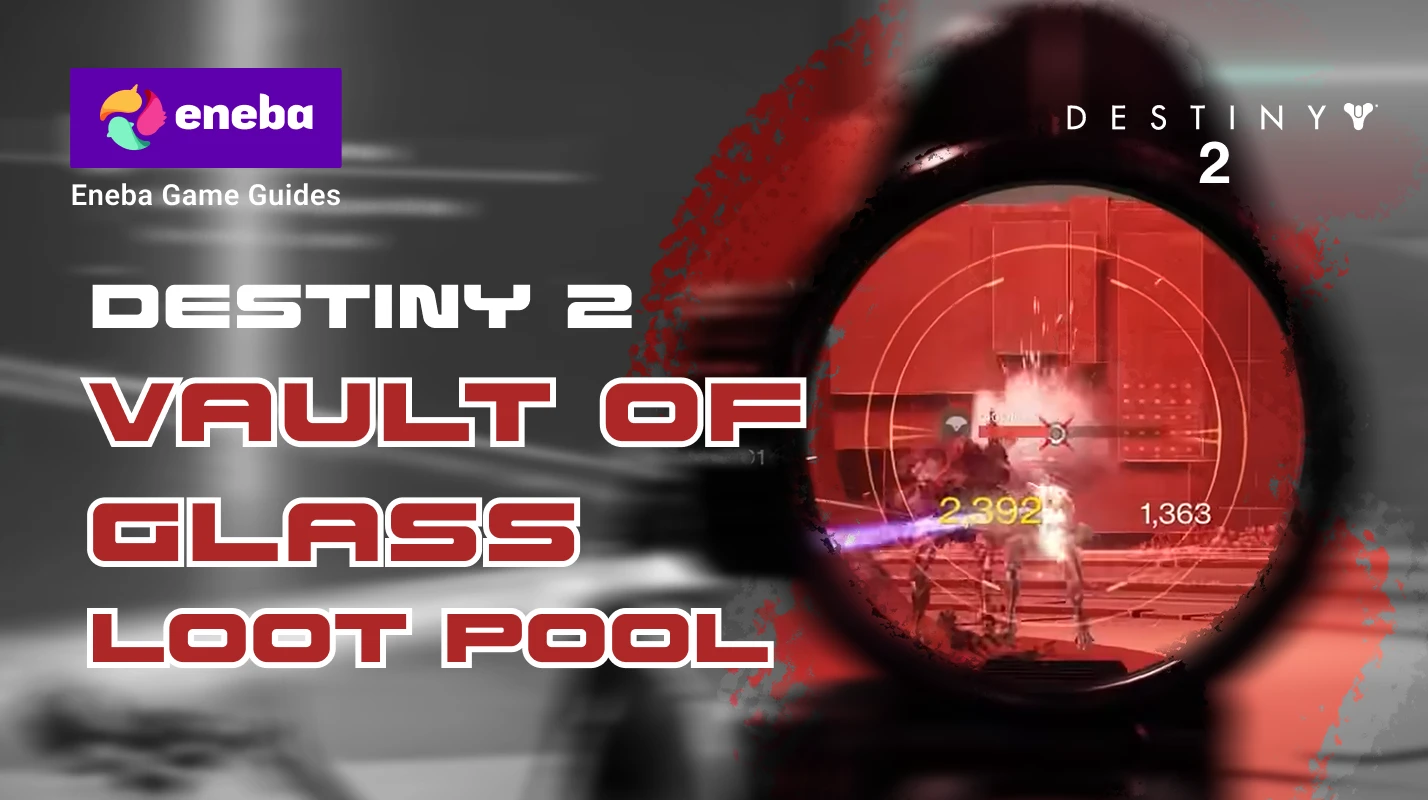 Destiny 2 Vault of Glass Loot Table: Complete Raid Weapons and Armor ...