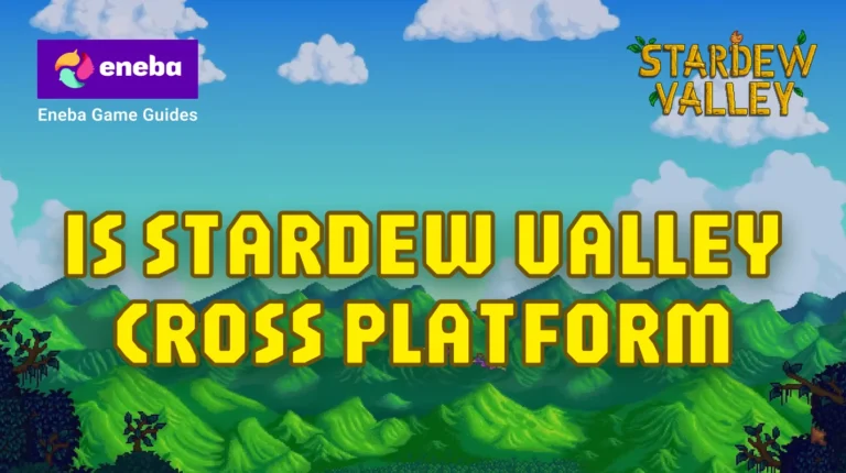 Is Stardew Valley Cross-Platform? Multiplayer & Cross‑Save Guide - Eneba