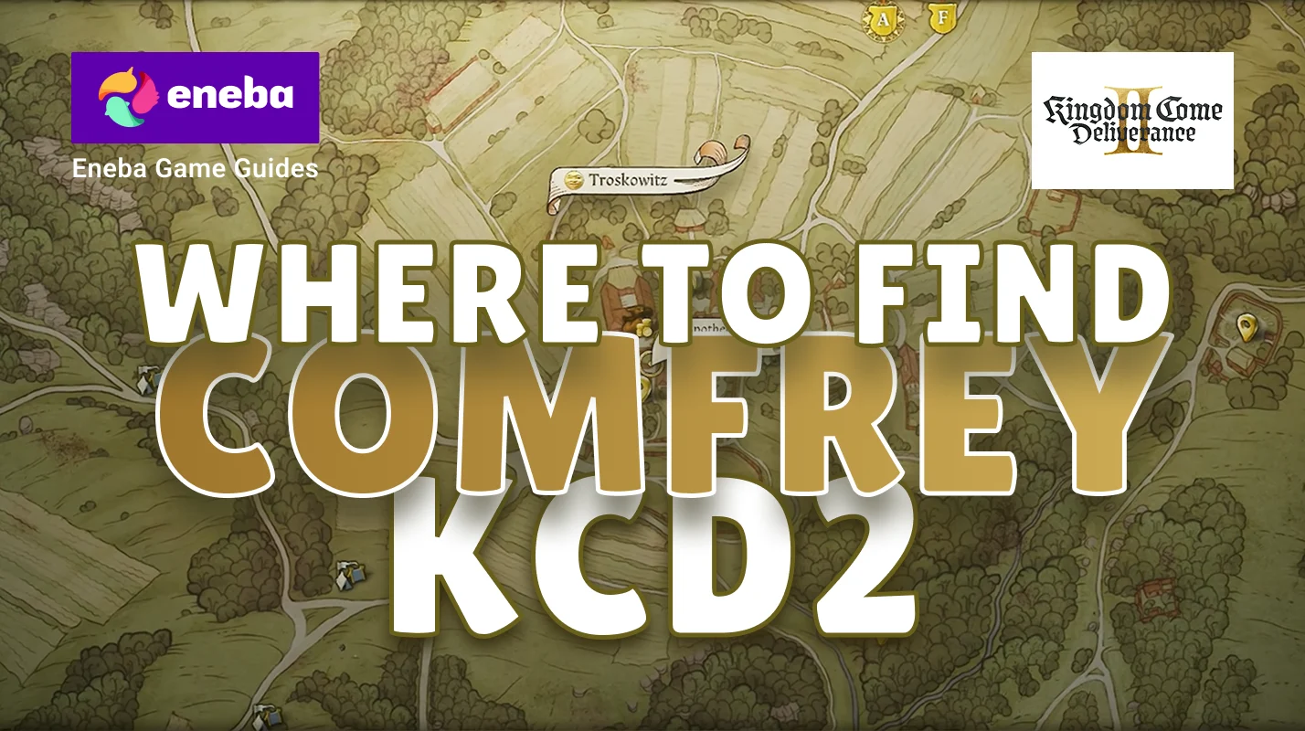 Where to Find Comfrey in KCD2: Locations, Gathering, and Potions - Eneba