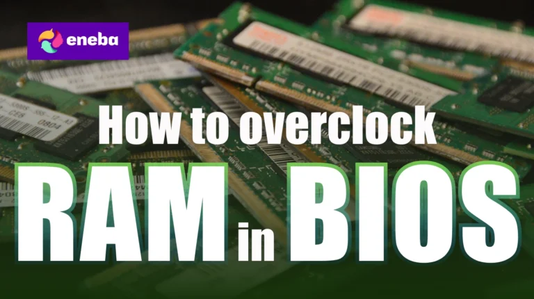 How to Overclock RAM in BIOS: Tuning Memory for Better Performance - Eneba