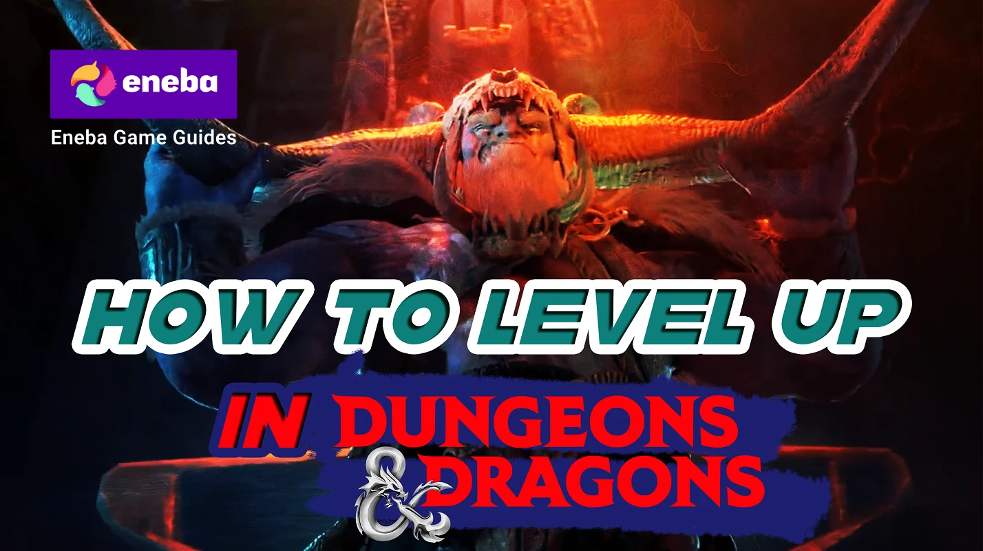 How to Level Up in DnD: 2025 Guide to Character Advancement - Eneba