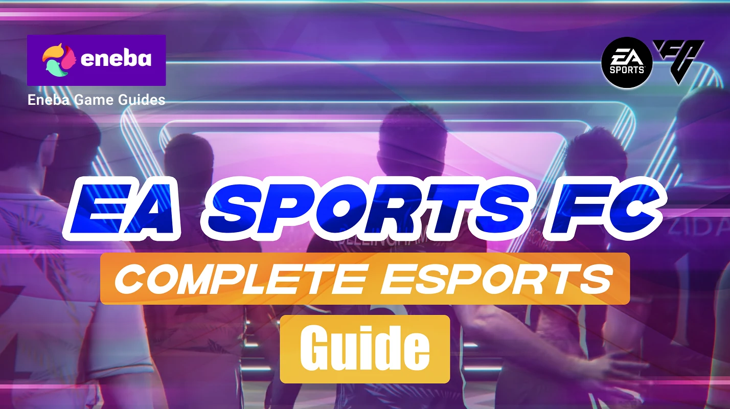 EA Sports FC Esports: Complete Guide - Eneba