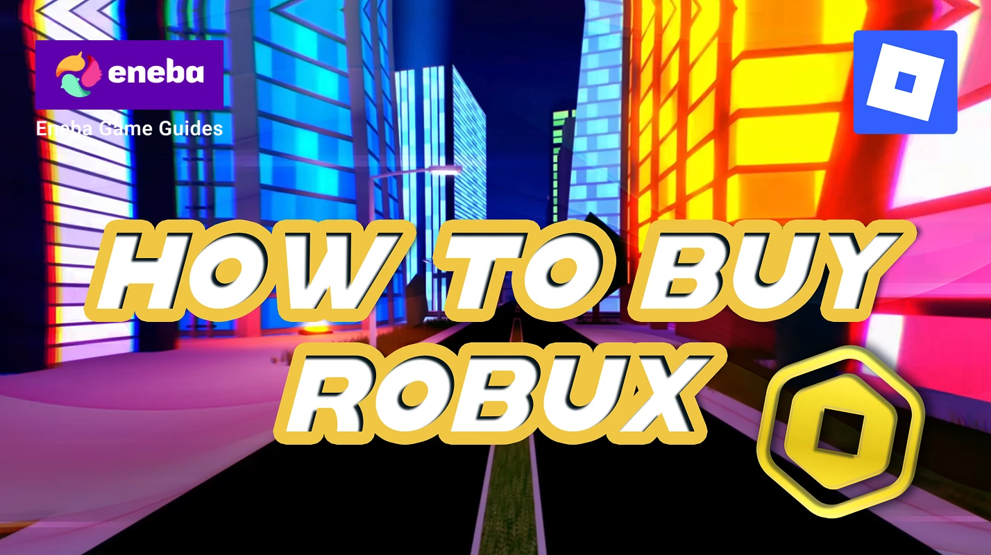 How to Buy Robux: Credit Card, Gift Card, Apple Pay & More
