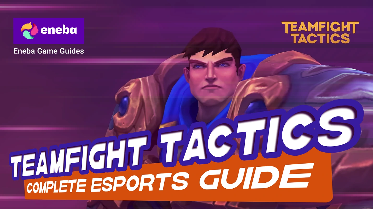 Teamfight Tactics Complete Guide