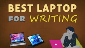 9 Best Laptops for Writing in 2026 for Fast, Easy Work