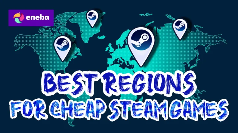 The Best Regions for Cheap Steam Games (Updated for 2025)