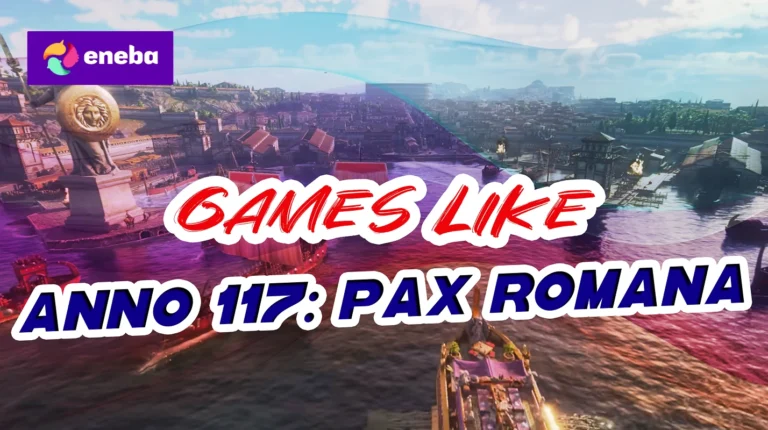 20 Best Games Like Anno 177 Pax Romana in 2025 | Eneba Hub