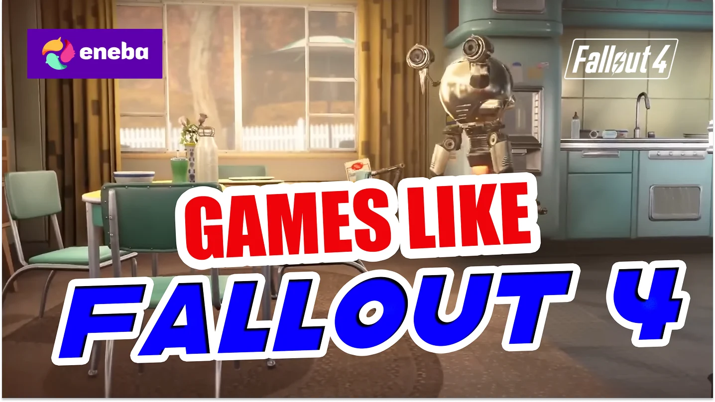 20 Best Games Like Fallout 4 in 2025 | Eneba Hub