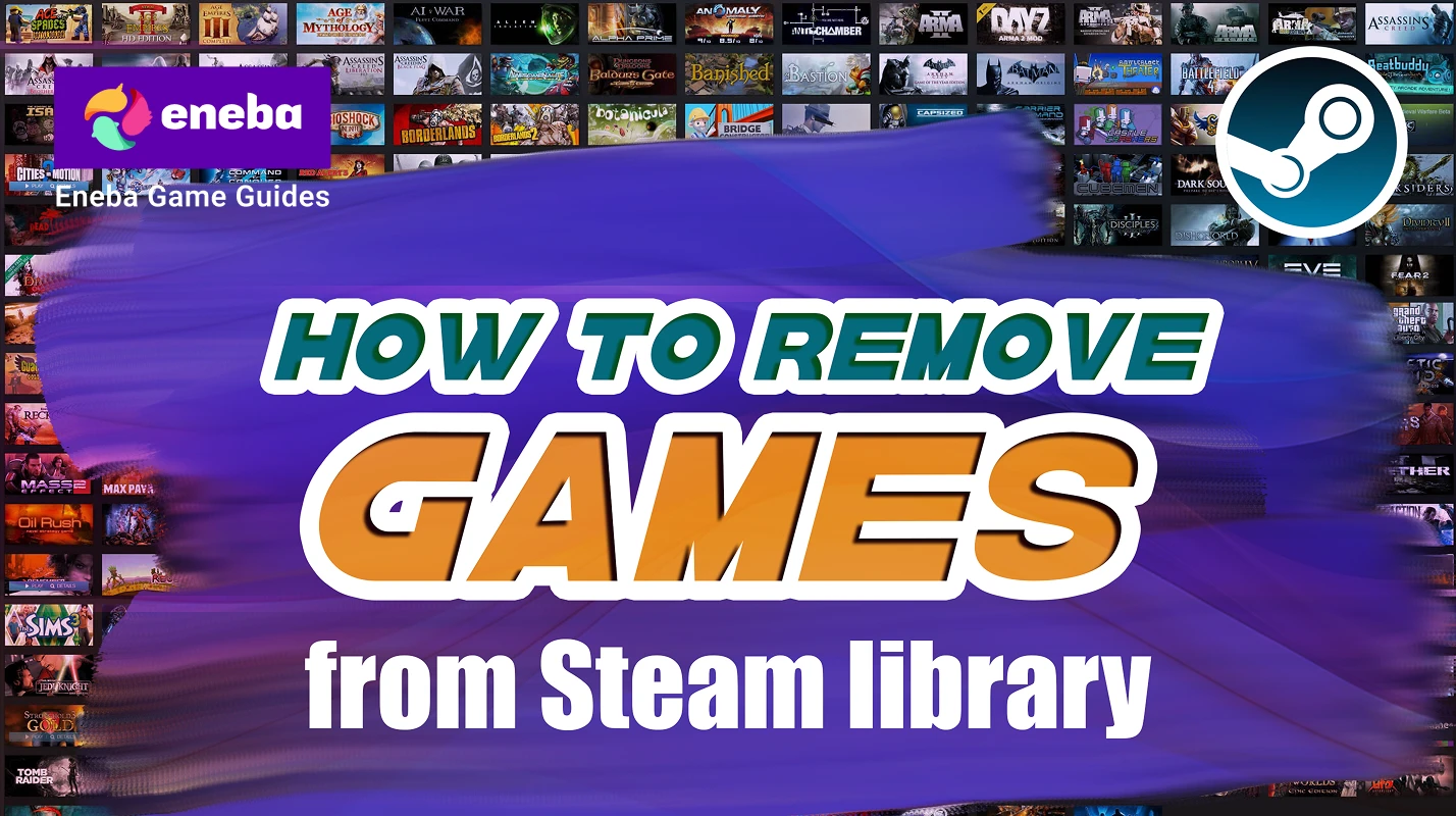 How to Remove Games from Steam Library: Manage Your Game Collection ...