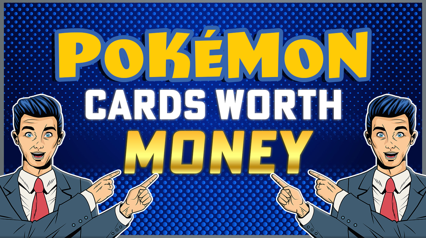 Pokémon Cards Worth Money in 2025: Find Top Valuable Cards