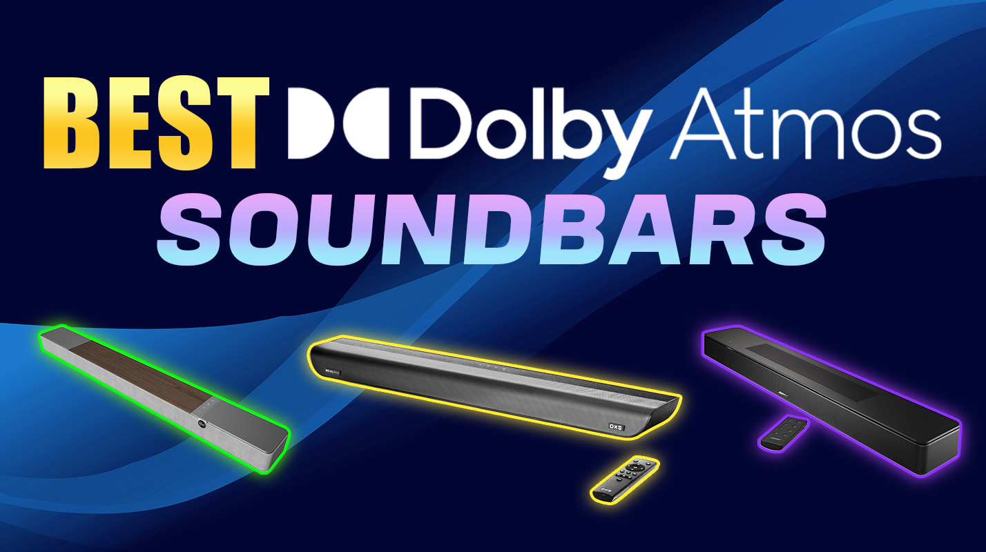 11 Best Dolby Atmos Soundbars For Your Home in 2026