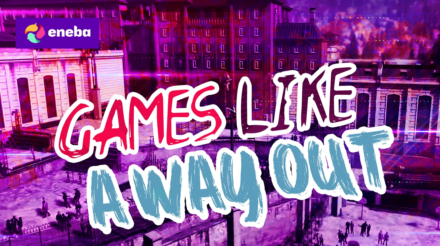 Best Games Like A Way Out in 2026: 19 Fun Co-Op Alternatives