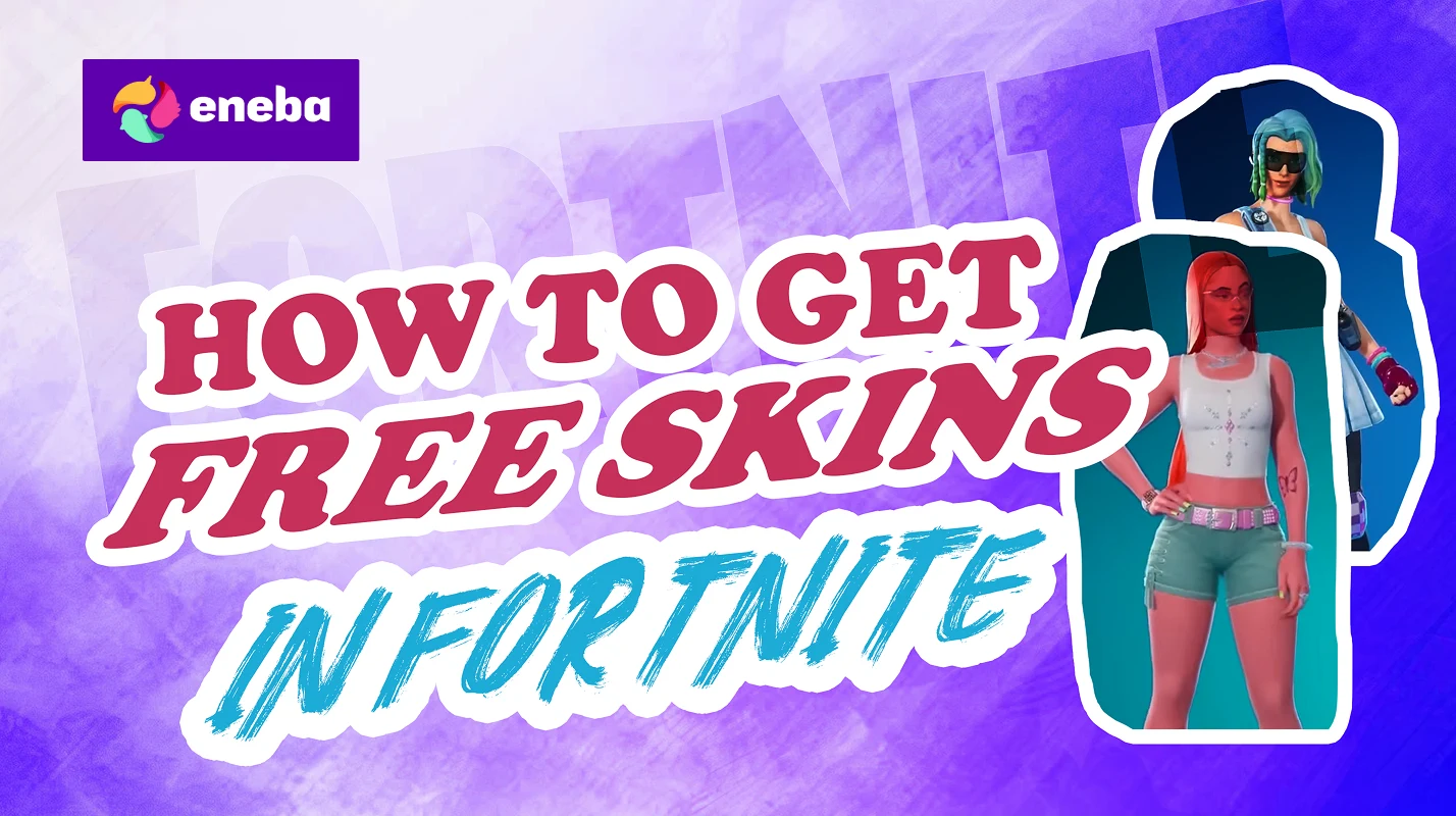 How to Get Free Skins in Fortnite: 2026 Complete Guide